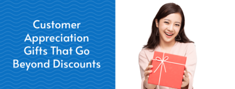 53 Customer Appreciation Gifts That Go Beyond Discounts - eCardWidget