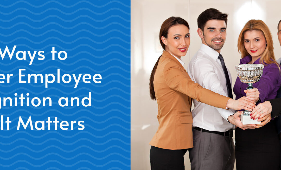 10 Ways to Conquer Employee Recognition and Why It Matters - eCardWidget