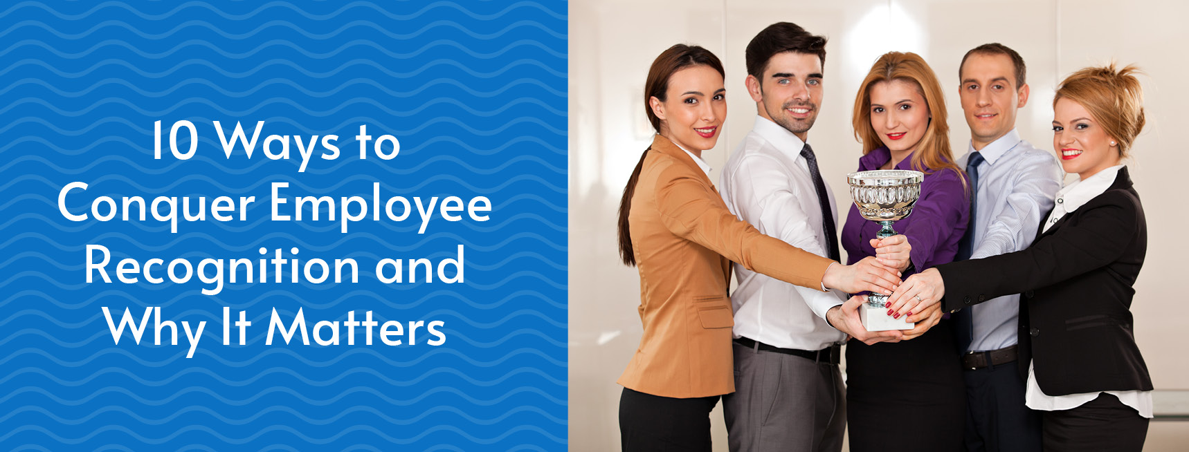 10 Ways to Conquer Employee Recognition and Why It Matters - eCardWidget
